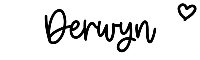 Derwyn - Name meaning, origin, variations and more