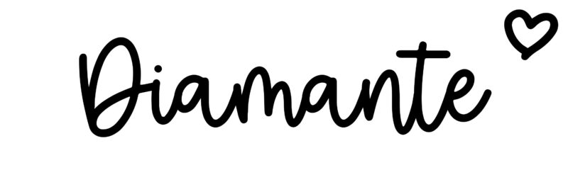 Diamante - Name meaning, origin, variations and more