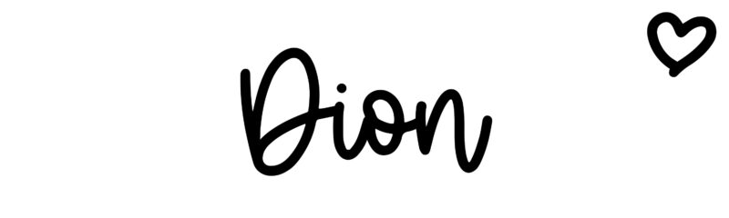 Dion - Name meaning, origin, variations and more