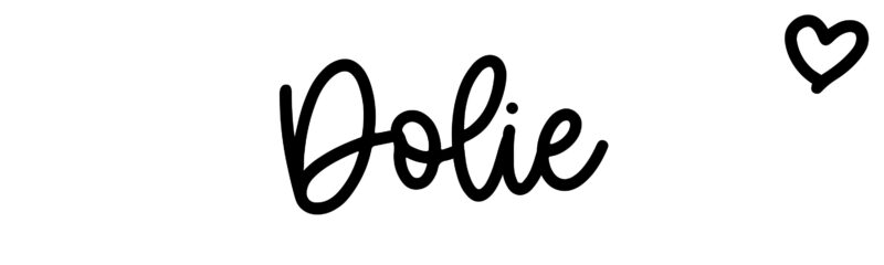 Dolie - Name meaning, origin, variations and more