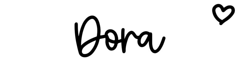 Dora - Name meaning, origin, variations and more