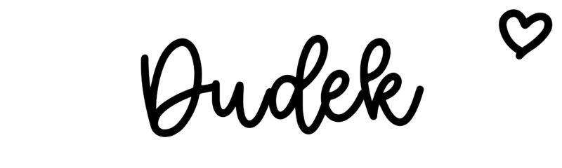 Dudek - Name meaning, origin, variations and more