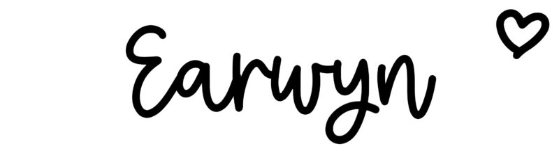 Earwyn - Name meaning, origin, variations and more