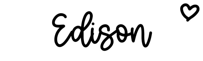 Edison - Name meaning, origin, variations and more