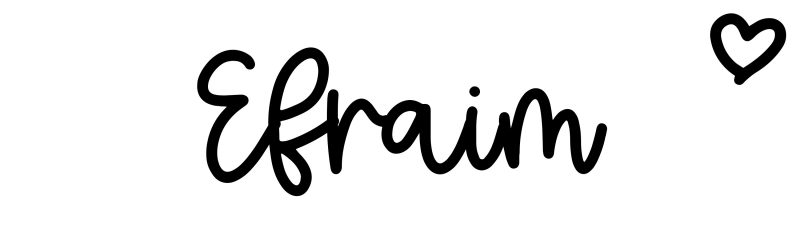 Efraim - Name meaning, origin, variations and more