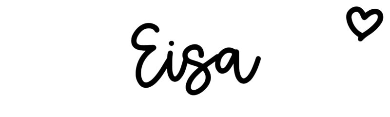Eisa - Name meaning, origin, variations and more