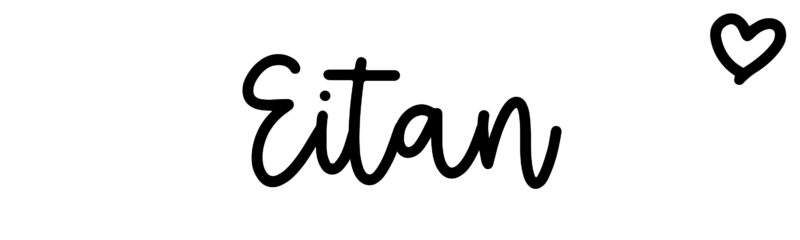 Eitan - Name meaning, origin, variations and more