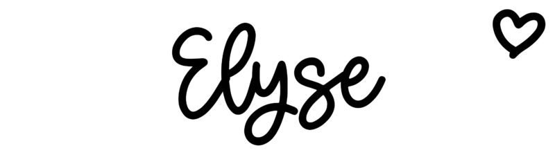 Elyse - Name meaning, origin, variations and more