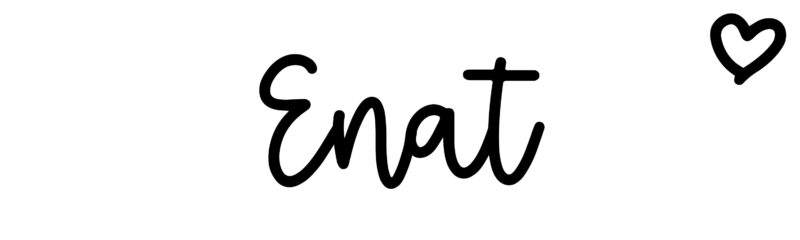 Enat - Name meaning, origin, variations and more