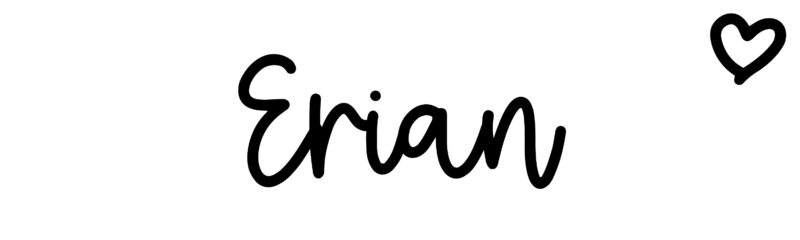 Erian - Name meaning, origin, variations and more