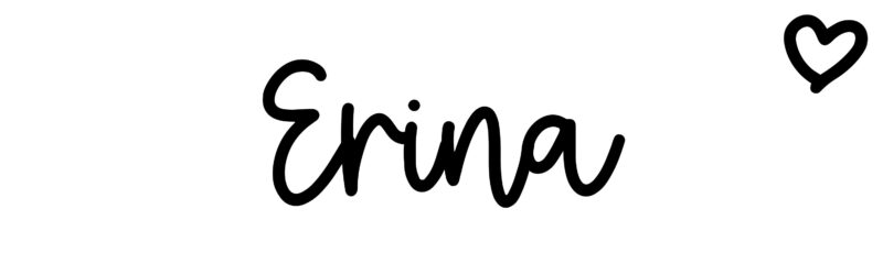 Erina - Name meaning, origin, variations and more