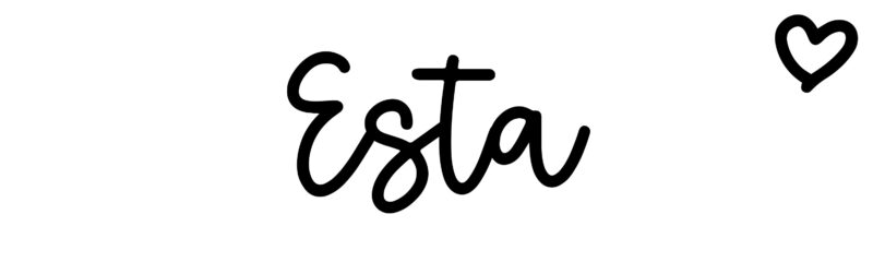 Esta - Name meaning, origin, variations and more