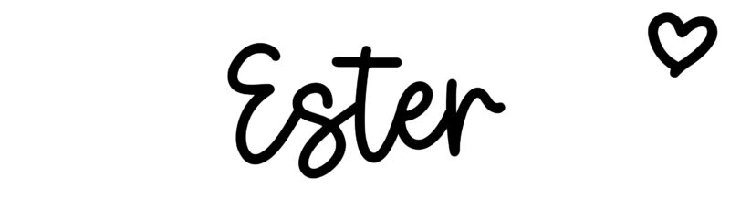 Ester - Name meaning, origin, variations and more