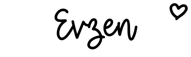 Evzen - Name meaning, origin, variations and more
