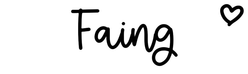 Faing - Name meaning, origin, variations and more