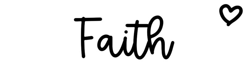 Faith - Name meaning, origin, variations and more
