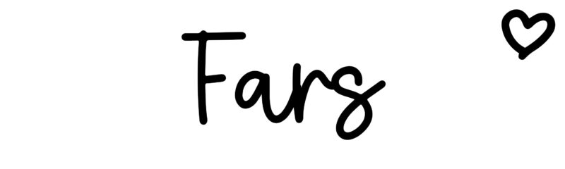 Fars - Name meaning, origin, variations and more