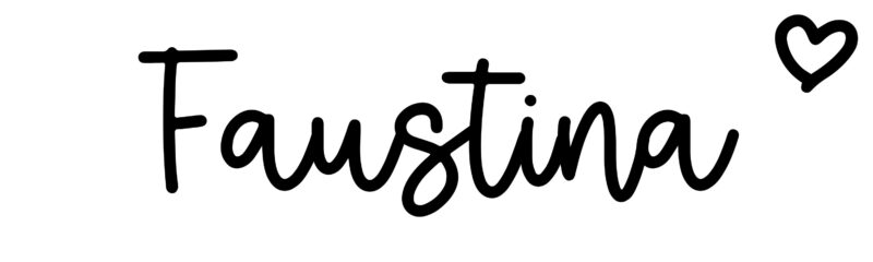 Faustina - Name meaning, origin, variations and more