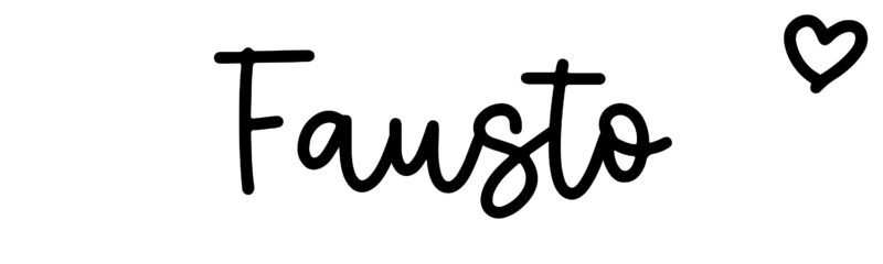 Fausto - Name meaning, origin, variations and more