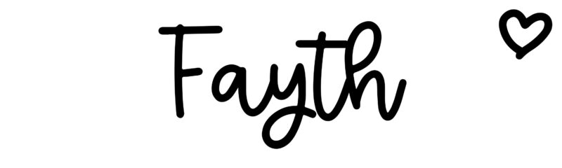 Fayth - Name meaning, origin, variations and more