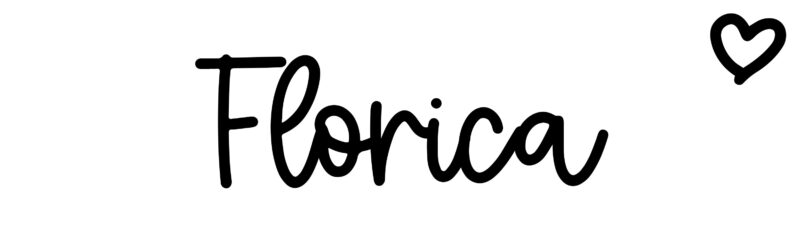 Florica - Name meaning, origin, variations and more