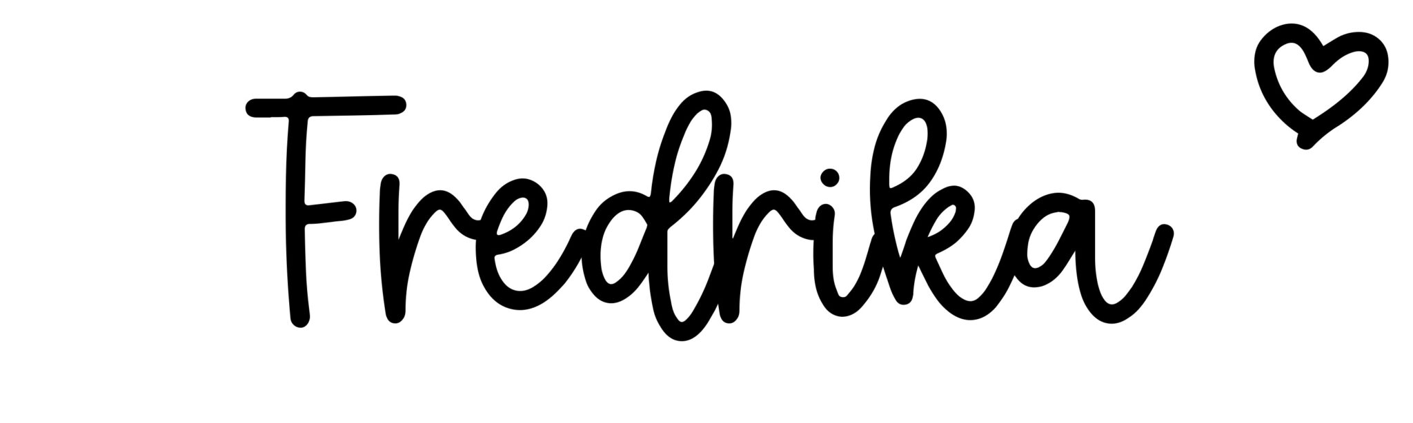 Fredrika - Name meaning, origin, variations and more