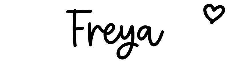 Freya - Name meaning, origin, variations and more