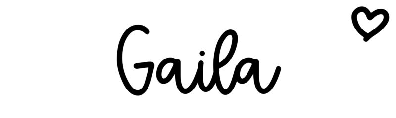 Gaila - Name meaning, origin, variations and more