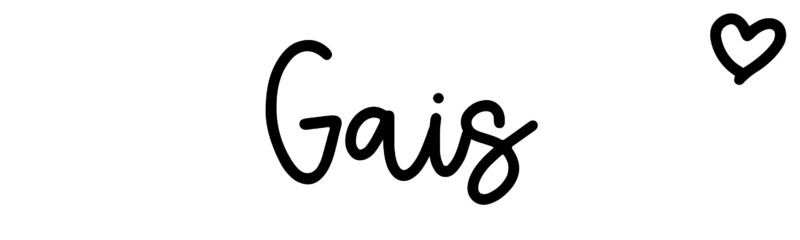 Gais - Name meaning, origin, variations and more