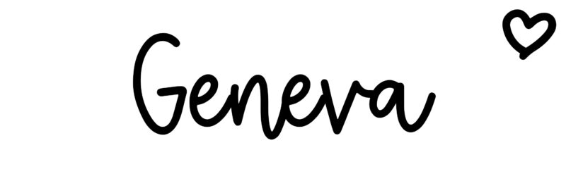 Geneva - Name meaning, origin, variations and more