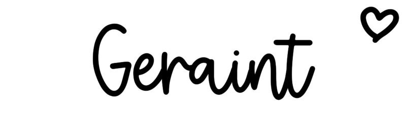 Geraint - Name meaning, origin, variations and more