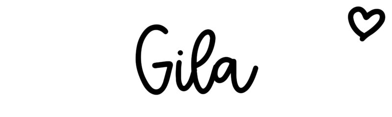 Gila - Name meaning, origin, variations and more