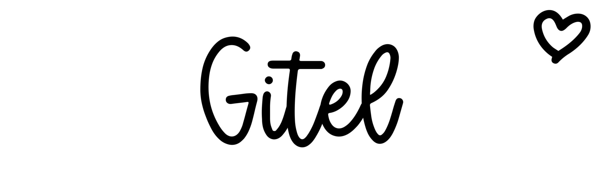 Gitel - Name meaning, origin, variations and more