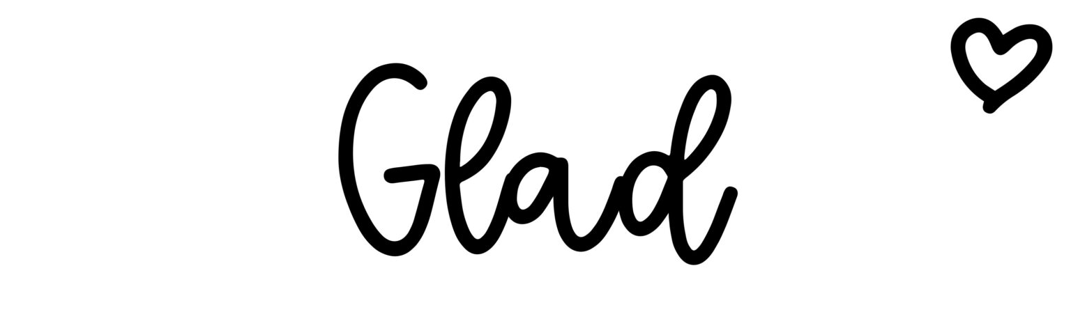 Glad - Name meaning, origin, variations and more