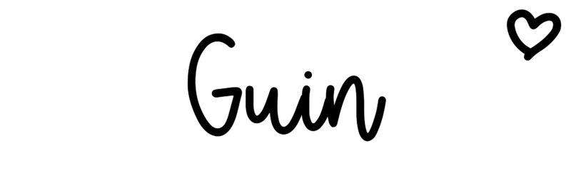 Guin - Name meaning, origin, variations and more