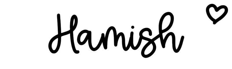 Hamish - Name meaning, origin, variations and more