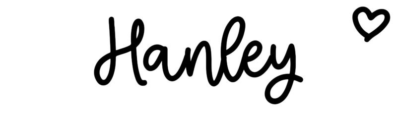 Hanley - Name meaning, origin, variations and more