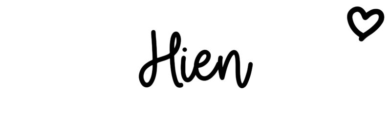 Hien - Name meaning, origin, variations and more