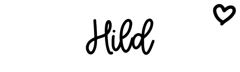 Hild - Name meaning, origin, variations and more