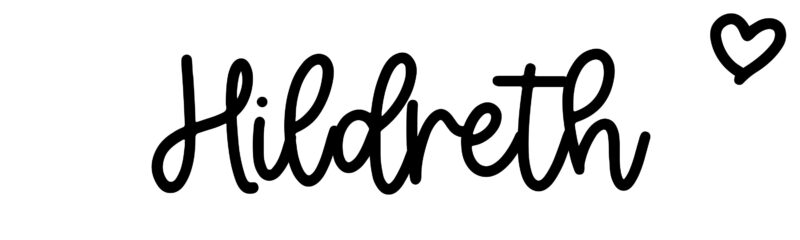 Hildreth - Name meaning, origin, variations and more