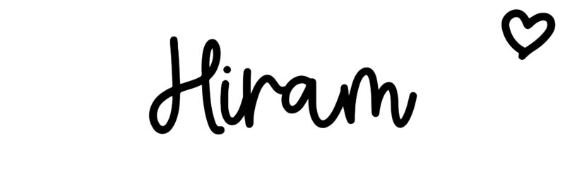 Hiram - Name meaning, origin, variations and more