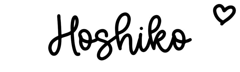 Hoshiko - Name meaning, origin, variations and more