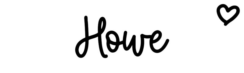 Howe - Name meaning, origin, variations and more