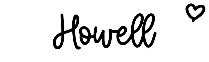 Howell - Name meaning, origin, variations and more