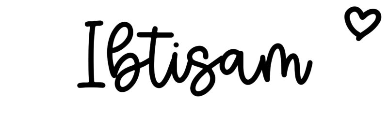 Ibtisam - Name meaning, origin, variations and more