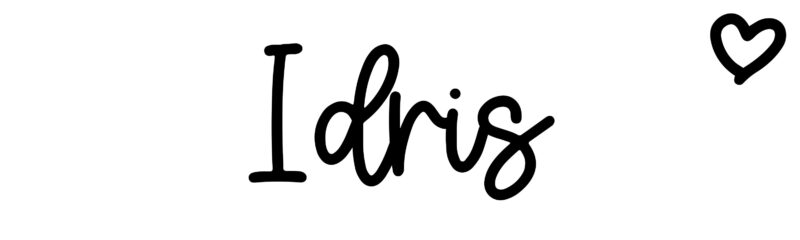 Idris - Name meaning, origin, variations and more