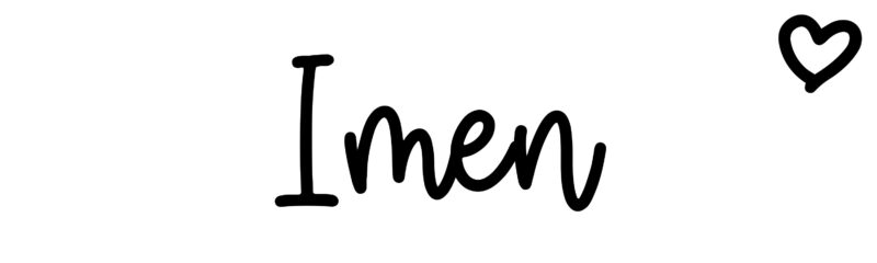 Imen - Name meaning, origin, variations and more
