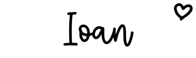 Ioan - Name meaning, origin, variations and more