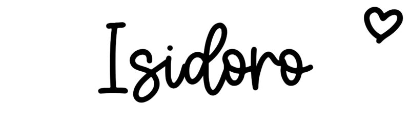 Isidoro - Name meaning, origin, variations and more