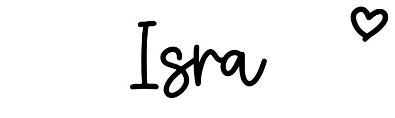 Isra - Name meaning, origin, variations and more
